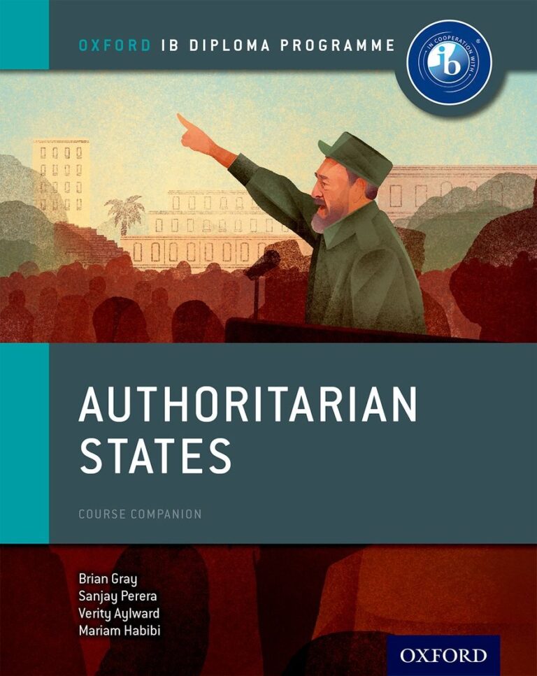 IB History Course Book: Authoritarian States - IB Professional