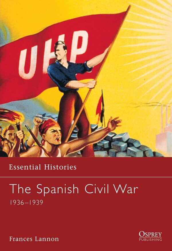 The Spanish Civil War 1936–1939 - IB Professional