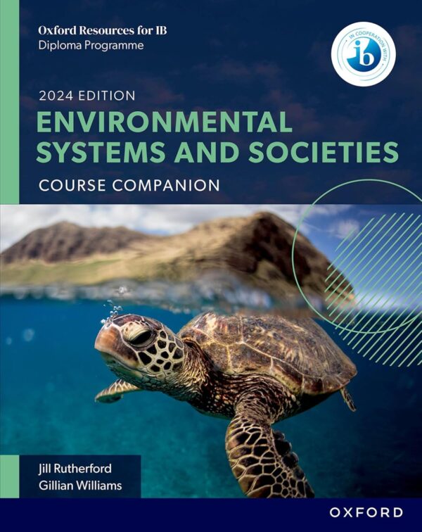 IB DP Environmental Systems and Societies Course Book 2024 Edition - IB ...