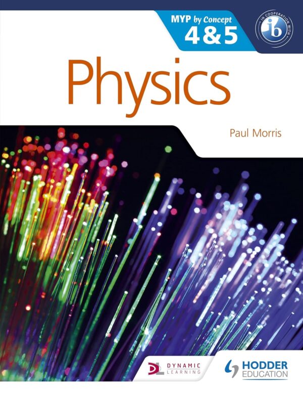 Physics for the IB MYP 4 & 5 - IB Professional