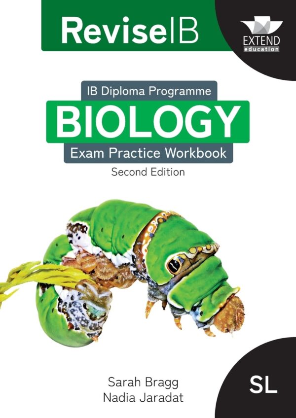 Revise IB: Biology Exam Practice Workbook – Standard Level (first ...